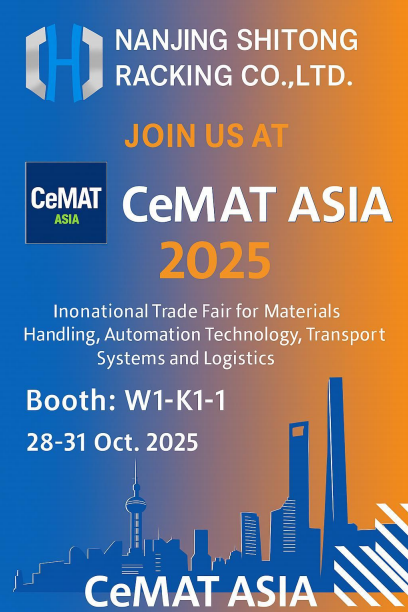 Meet NANJING SHITONG RACKING at CeMAT ASIA 2025 – Hall W1, Booth K1-1